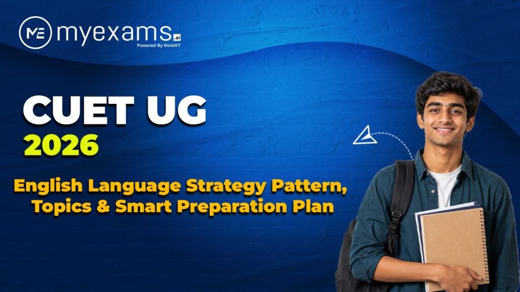 CUET English Language Strategy 2026 – Latest Pattern, PYQ Analysis ...